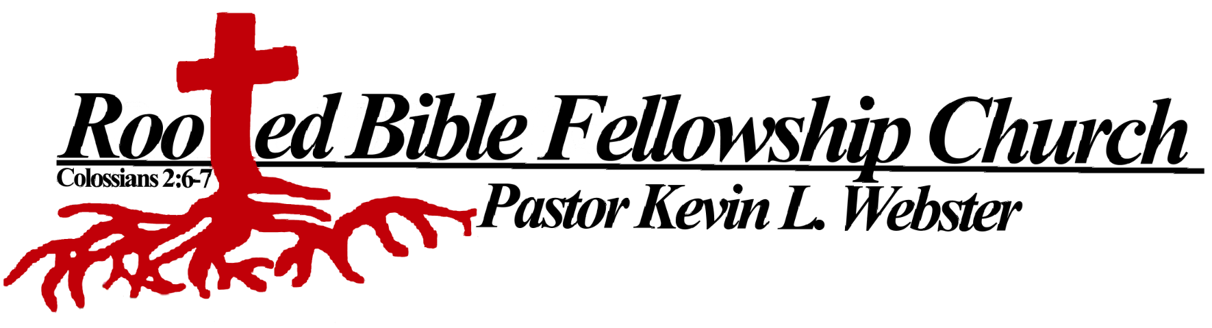 Rooted Bible Fellowship Church - Home